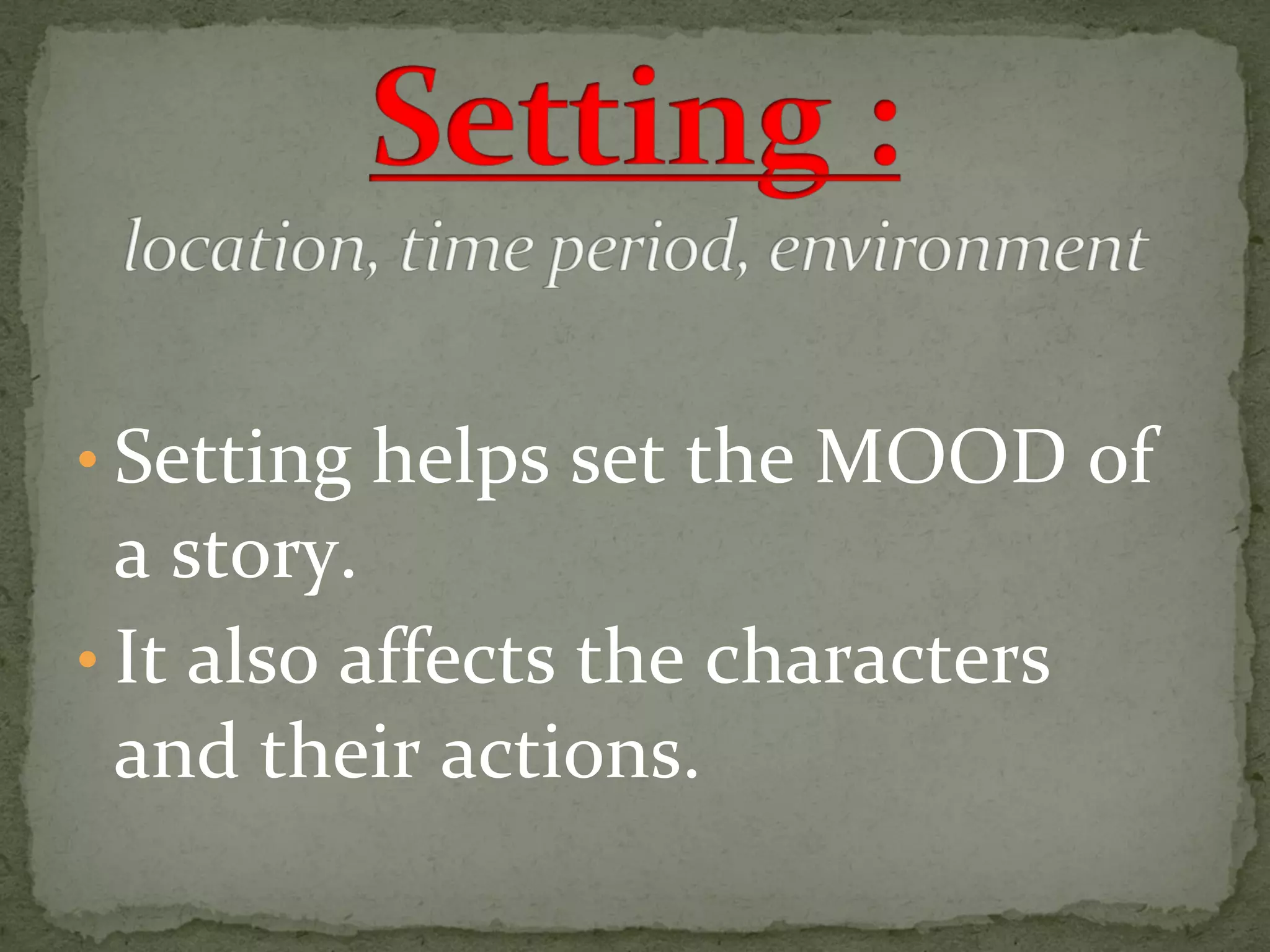The Setting of a Story | PPT