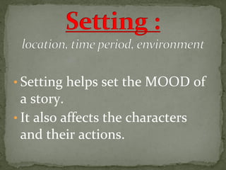 The Setting of a Story | PPT | Weather | Science