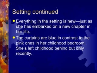 Setting and symbolism | PPT