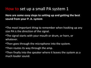 Setting up a small PA | PPT | Digital Audio | Computer Software and ...
