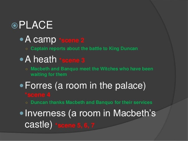 Setting for each act in Macbeth
