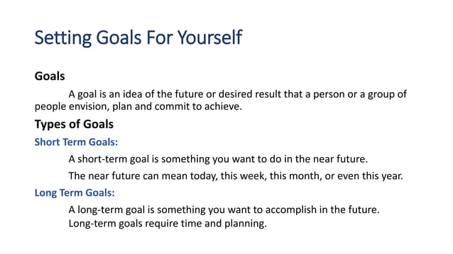Setting Goals For Yourself | PPT