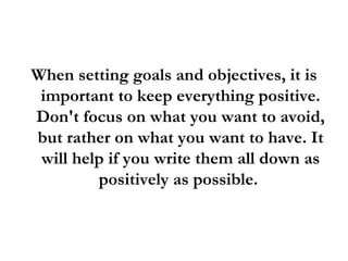Setting Goals And Objectives: 3 Awesome Tips To Set Goals And Objectives The Right Way | PPT