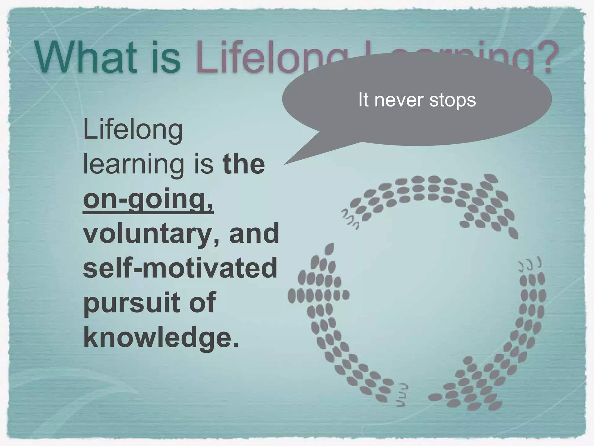 Setting goals for lifelong learning | PPTX