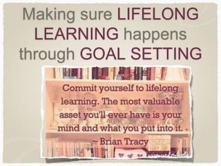 Setting goals for lifelong learning | PPTX