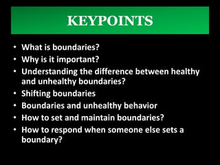 How to set and maintain healthy boundaries | PPTX