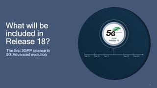 Setting off the 5G Advanced evolution with 3GPP Release 18 | PDF