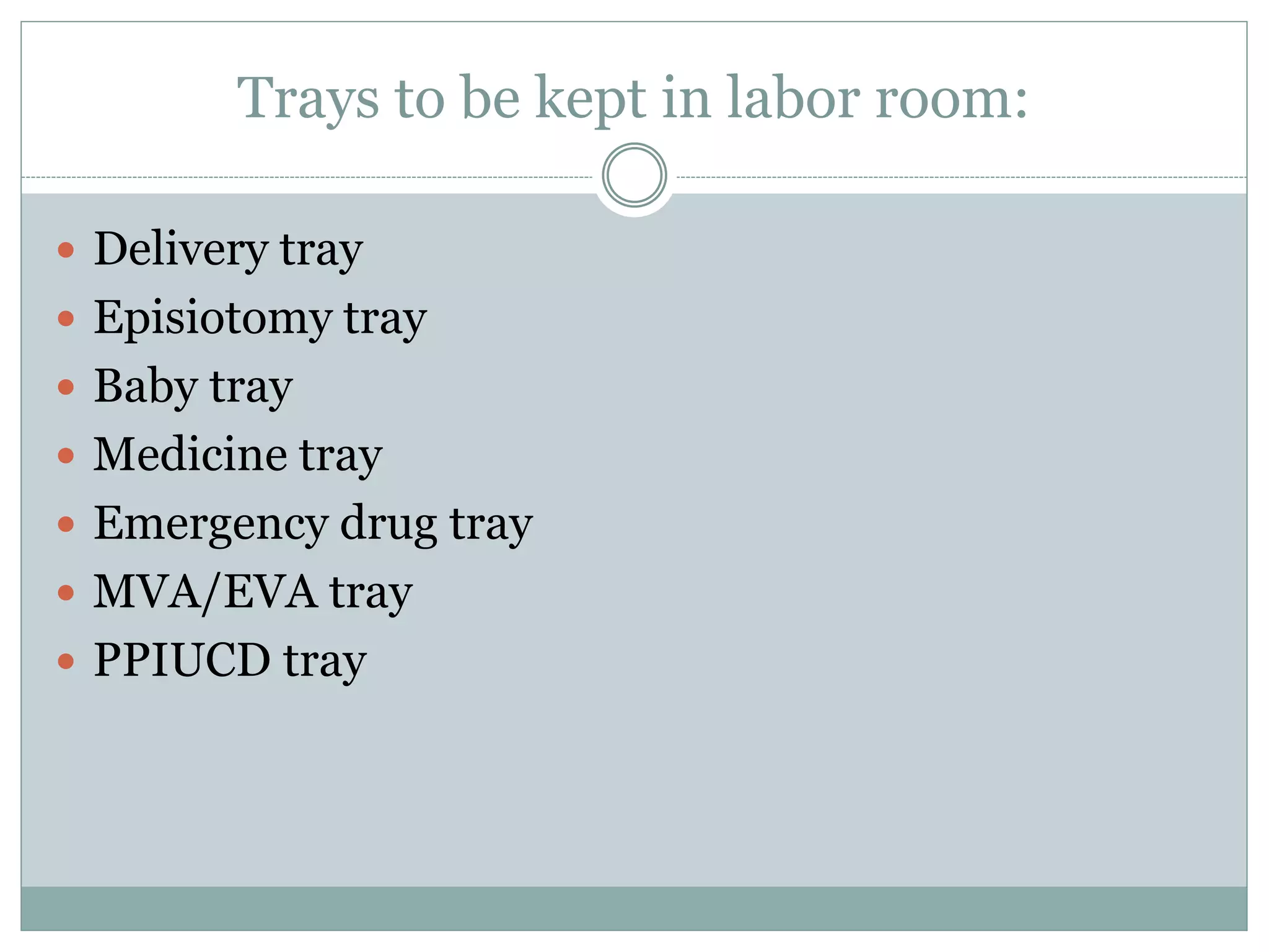 Setting of labor Room | PPTX