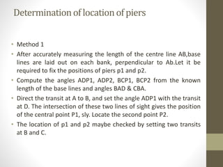 Setting out of bridges unit 6 | PPTX