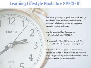 Learning Lifestyle Challenge #2: Set Purposefully Aligned Goals | PPTX
