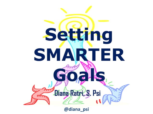 Setting smarter goals | PPT