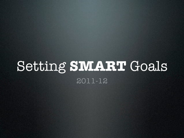 Setting SMART Goals | PPT