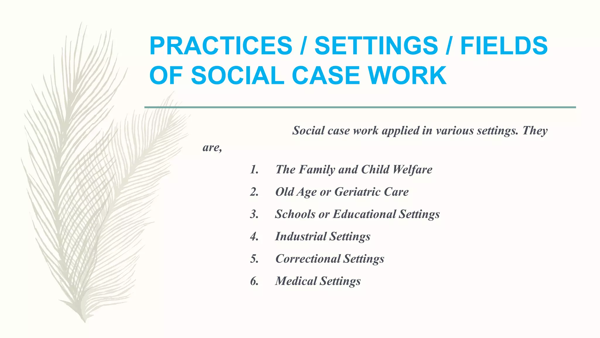 Settings of social case work | PPTX