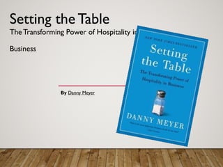 Setting The Table Danny Meyer