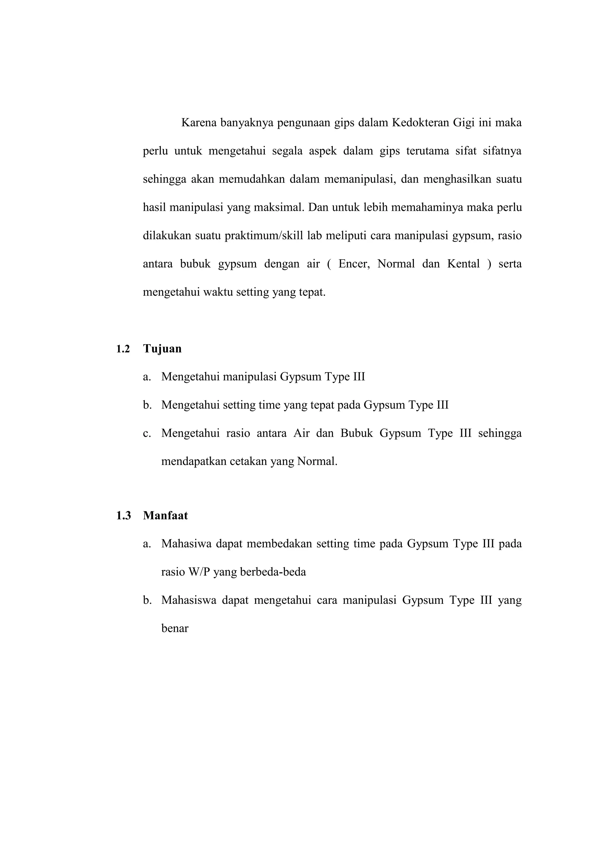 SETTING TIME GYPSUM TYPE III KEDOKTERAN GIGI RASIO W/P | PDF