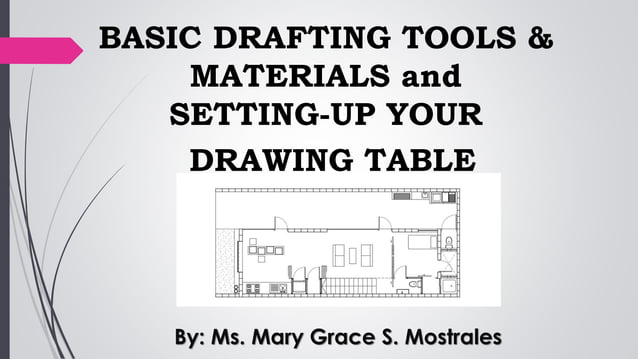 Basic Drafting Tools & Materials and Setting-Up your Drawing Table | PDF