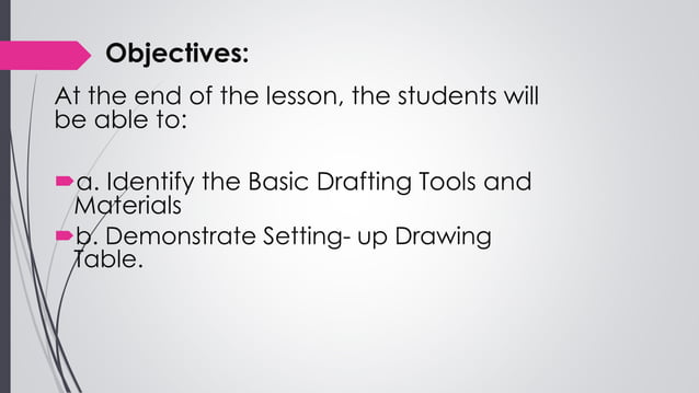 Basic Drafting Tools & Materials and Setting-Up your Drawing Table | PDF