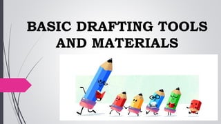 Basic Drafting Tools & Materials and Setting-Up your Drawing Table | PDF