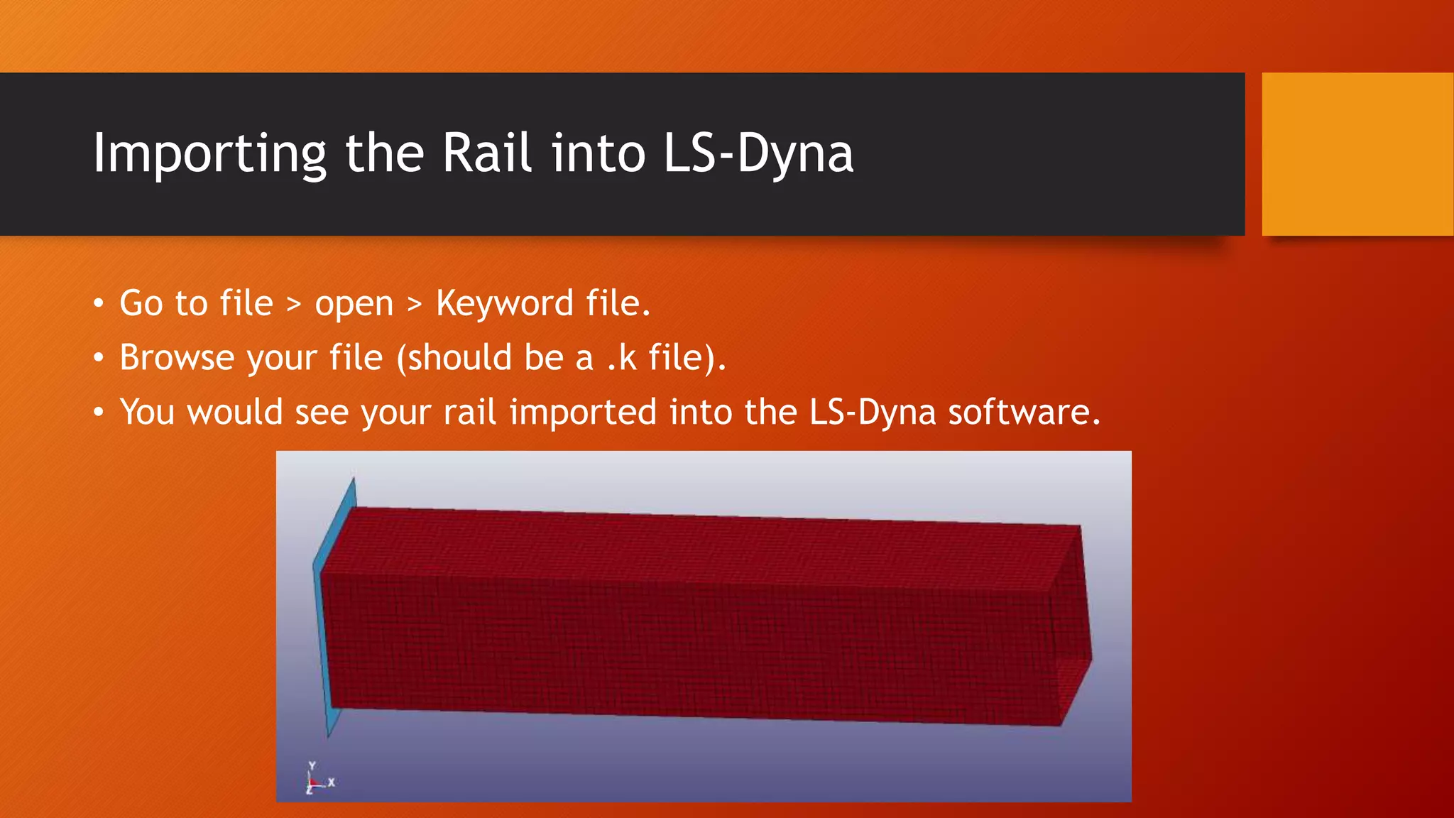 Setting up a crash simulation in LS-Dyna | PPTX