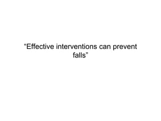 Setting up a falls prevention program | PPTX