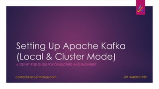 Setting Up Apache Kafka | Kafka Training Online | PPTX