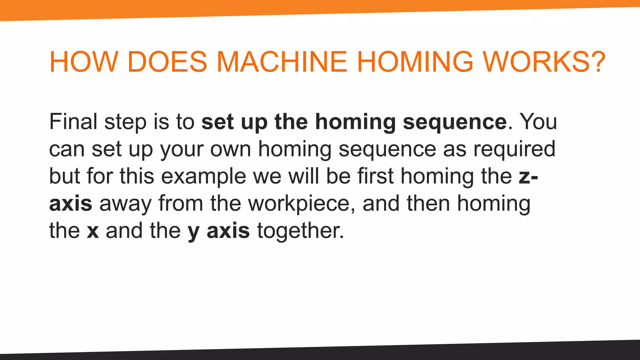 Setting Up Homing on CNC | PPTX