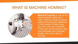 Setting Up Homing on CNC | PPTX