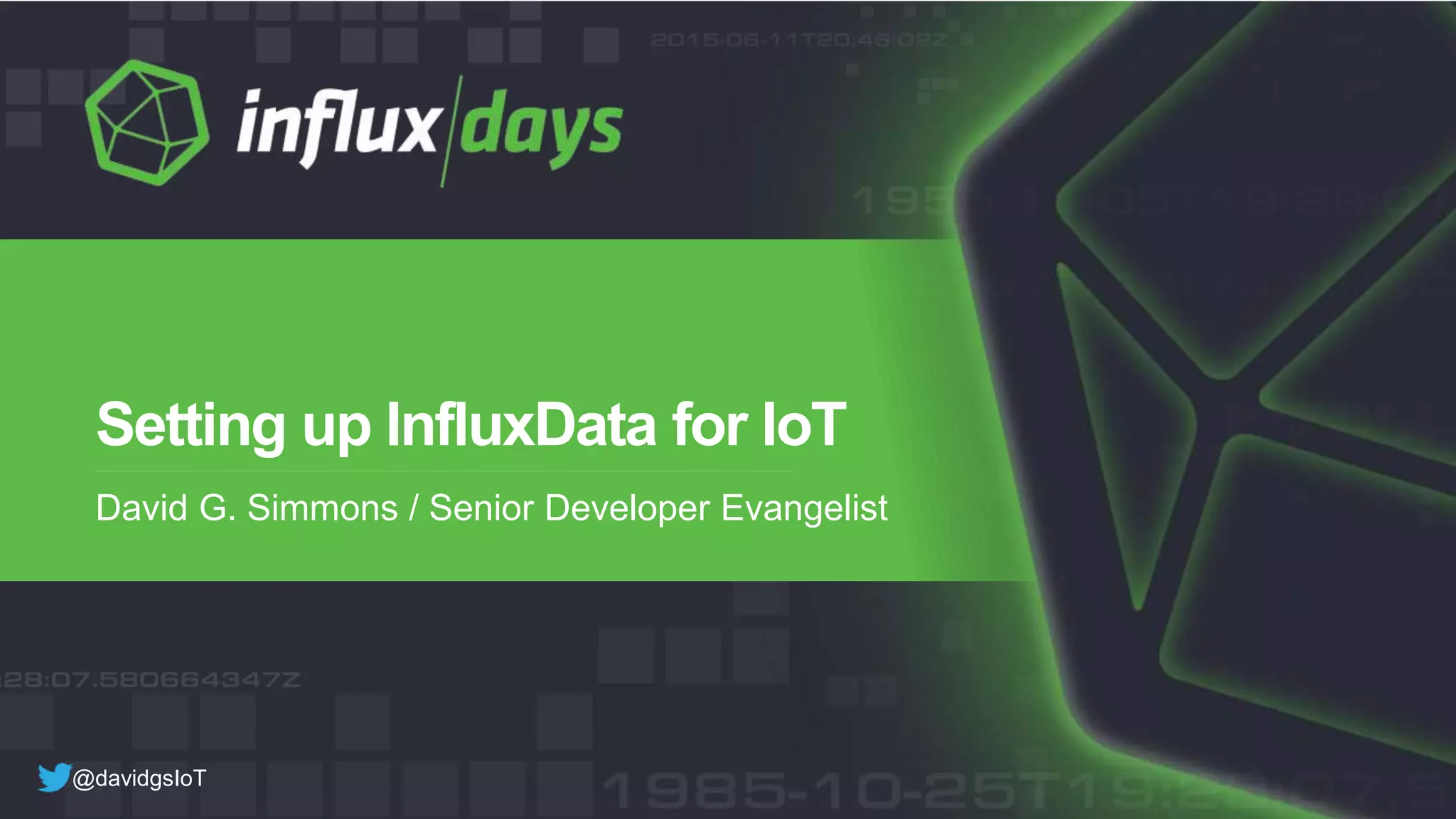 Setting Up Influxdb For Iot By David G Simmons Ppt