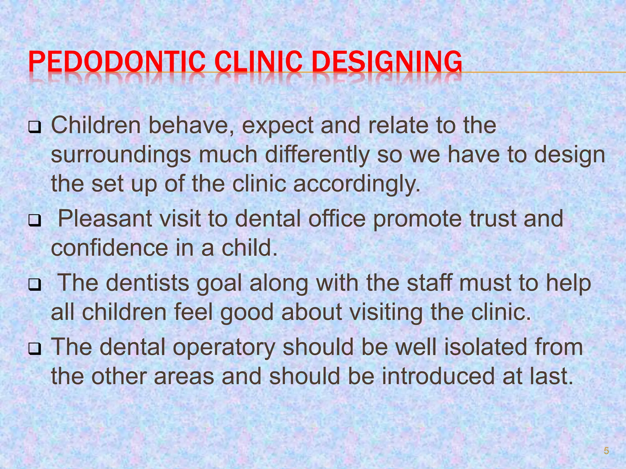 setting up of pedodontic clinic pptx.pptx