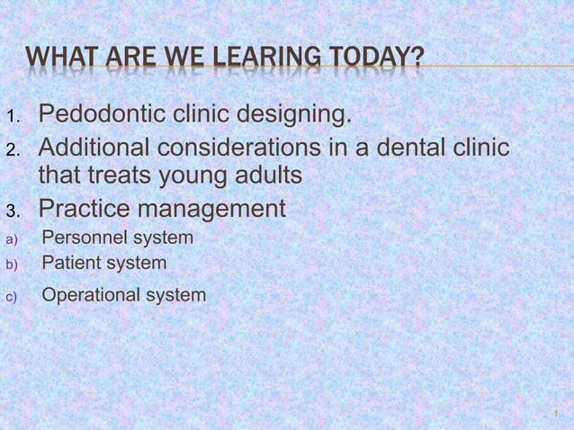 setting up of pedodontic clinic pptx.pptx