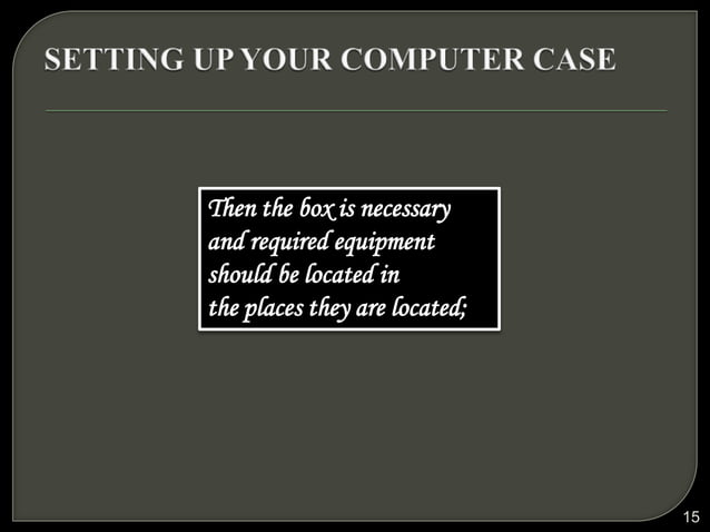 Setting up your computer case | PPT