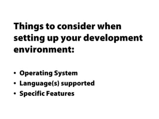 Setting up your development environment | PPT
