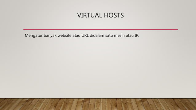 Setting virtual host dengan apache (xampp) | PPT