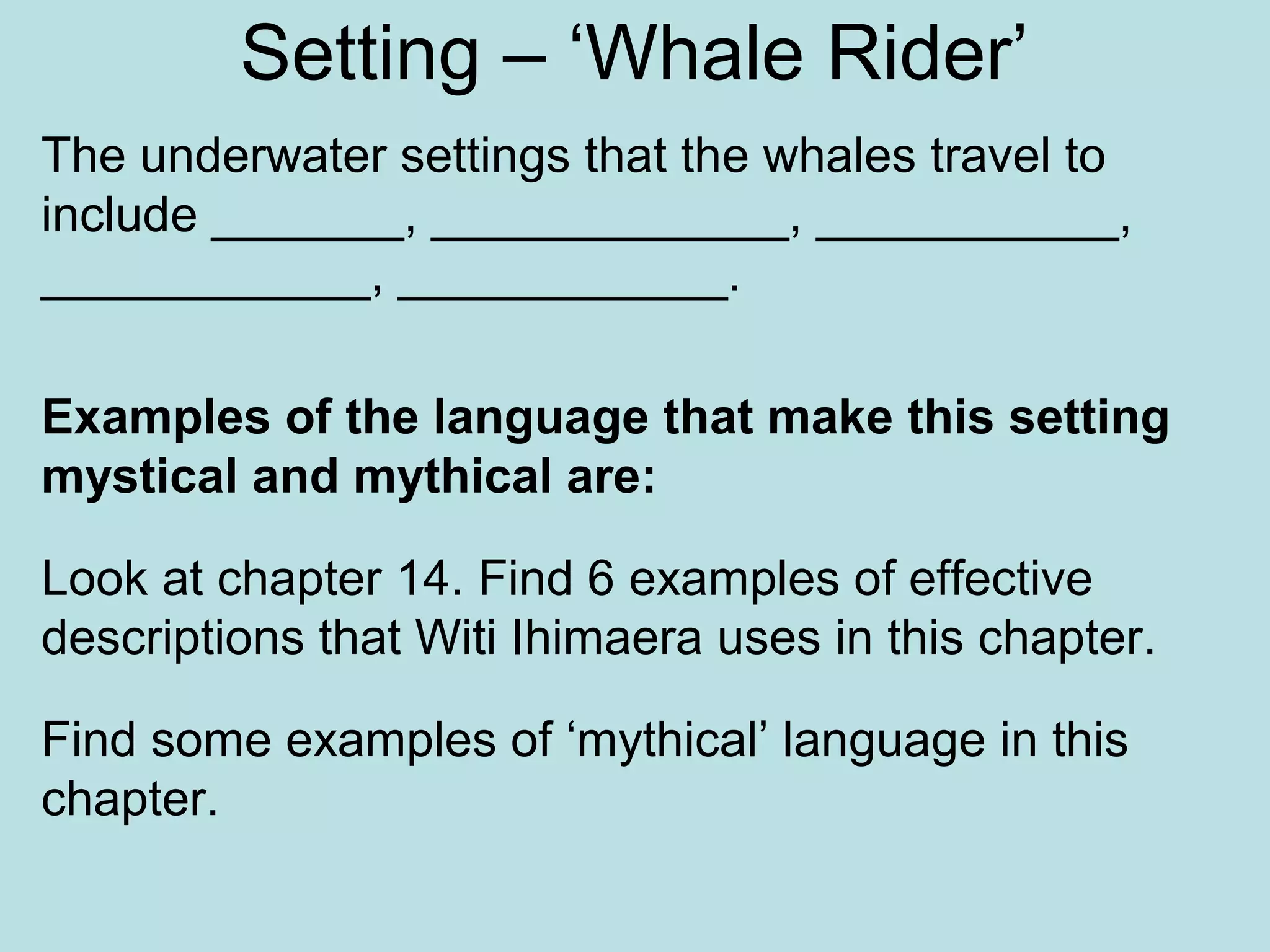 Setting – ‘whale rider’ | PPT
