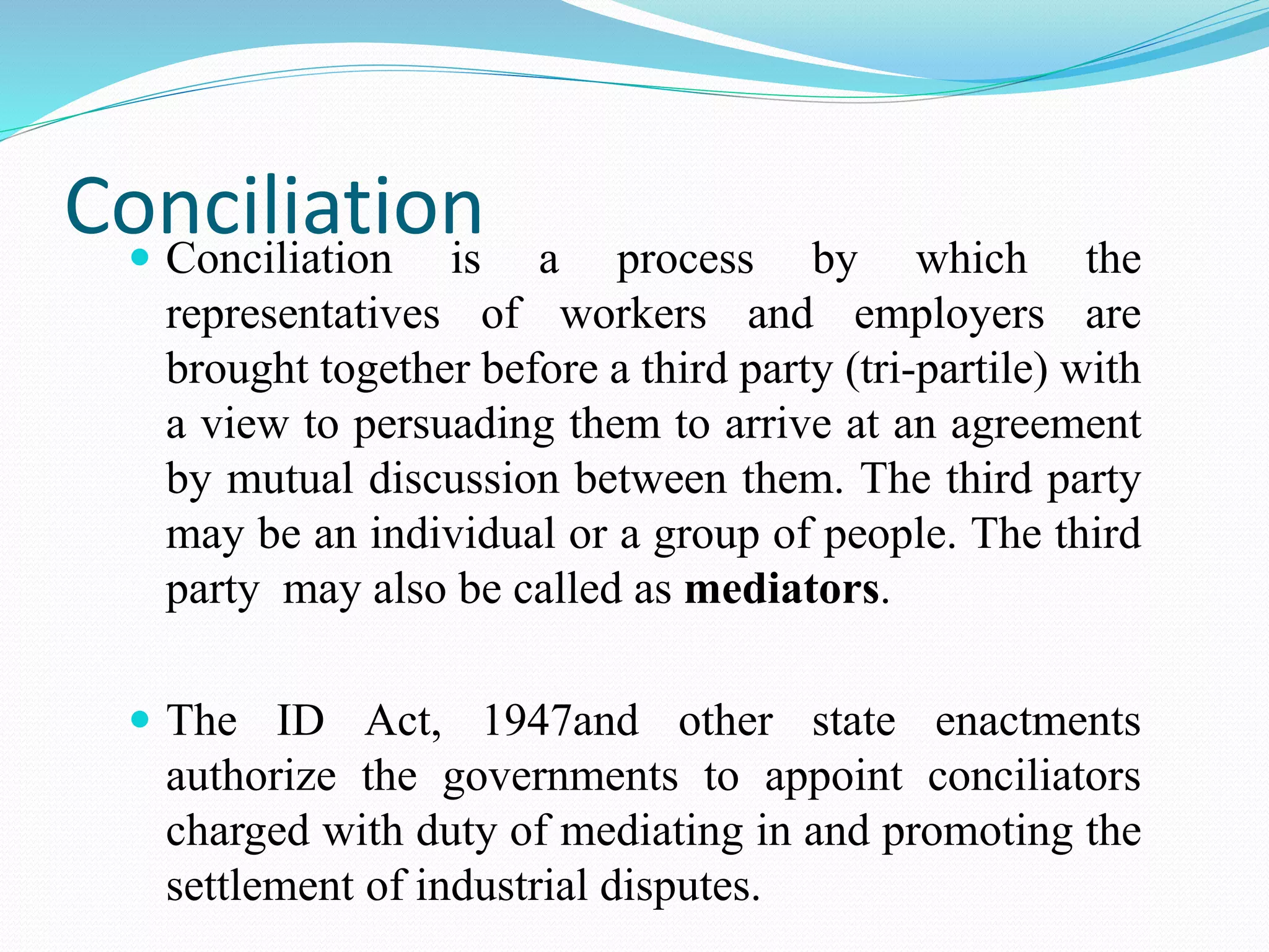 SETTLEMENT OF INDUSTRIAL CONFLICTS | PPTX
