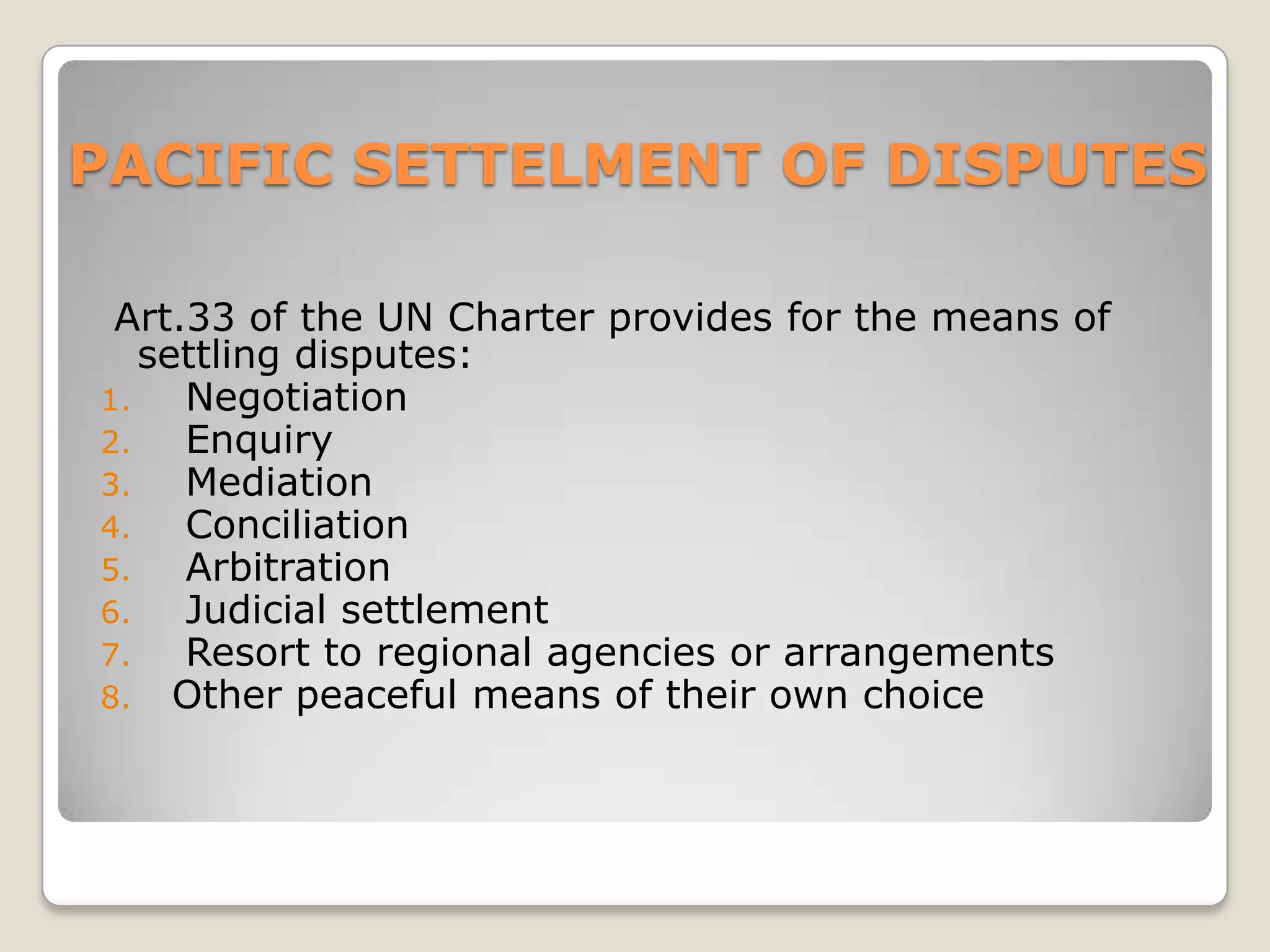 Settlement of international disputes | PPTX