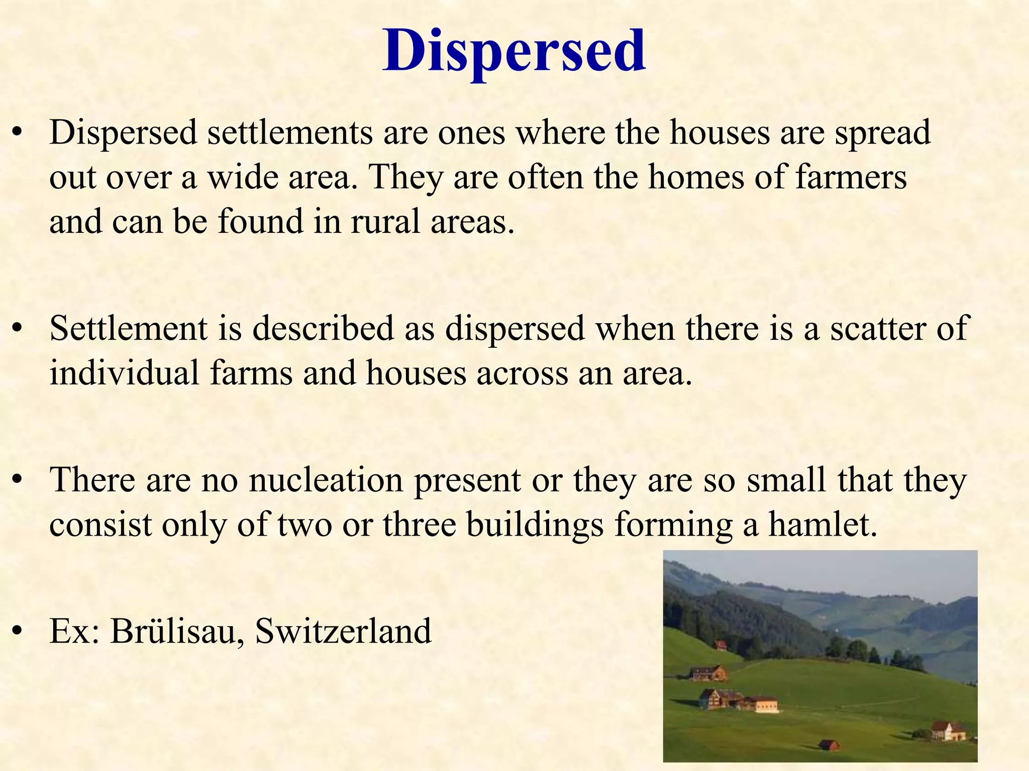 Settlement patterns | PPTX