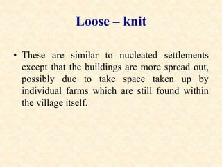 Settlement patterns | PPTX