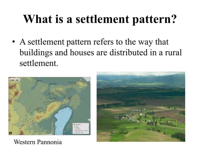 Settlement patterns | PPTX | Geography | Science