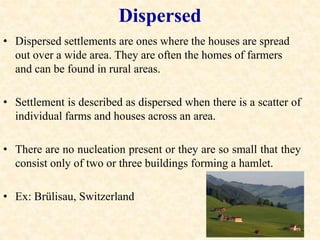 Settlement patterns | PPTX