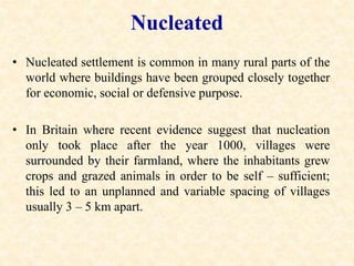 Settlement patterns | PPTX