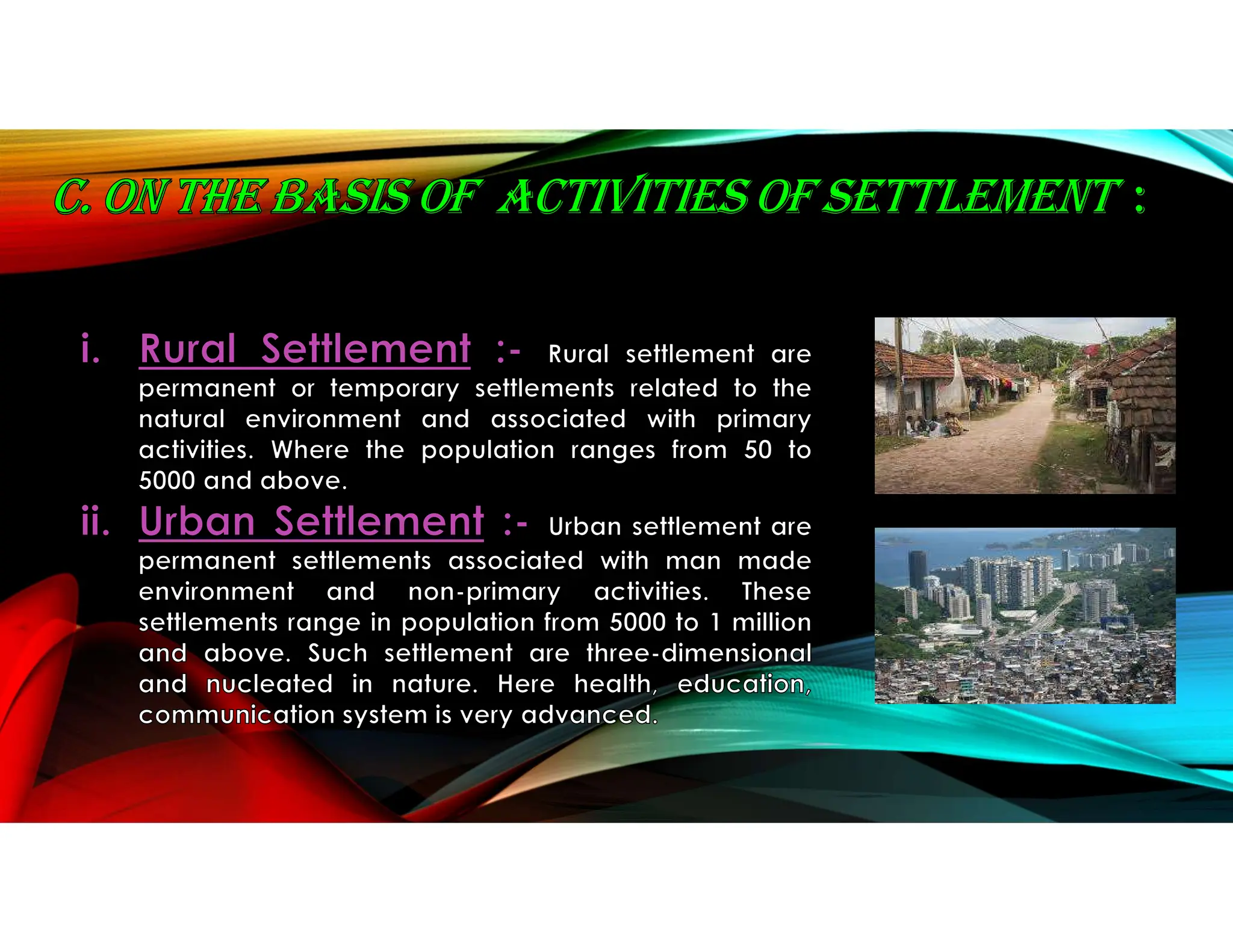 SETTLEMENT GEOGRAPHY,THERE TYPES AND ABOUT THAT. | PDF