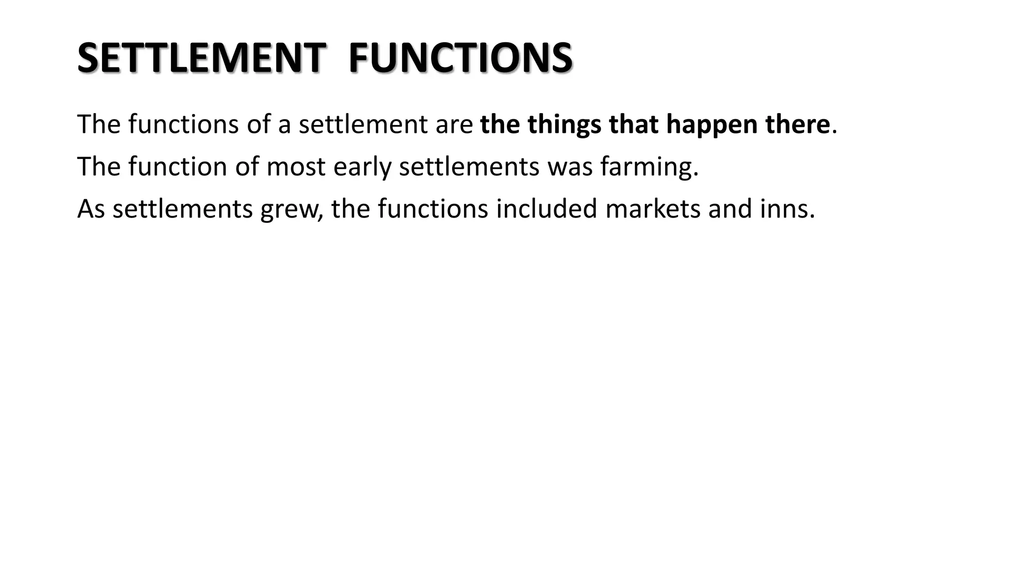 GEOGRAPHY YEAR 9 - HUMAN SETTLEMENTS | PPTX