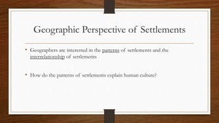 Settlements | PPTX | Agriculture | Industries