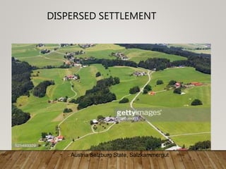 Dispersed Rural Settlement