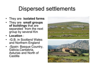 Dispersed Rural Settlements