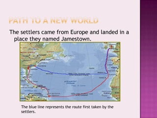 Settlers in the new world | PPTX