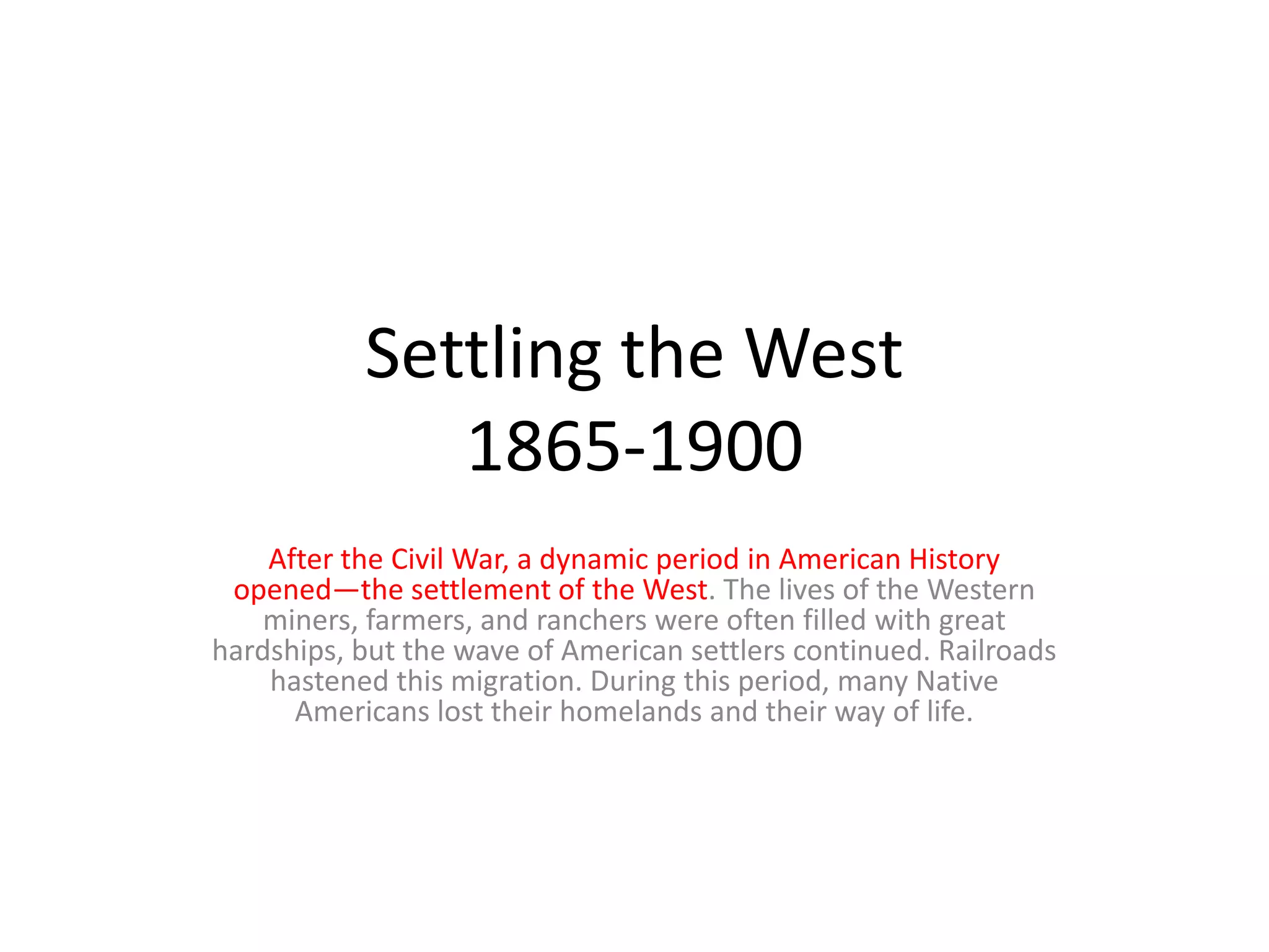 Settling the west | PPTX