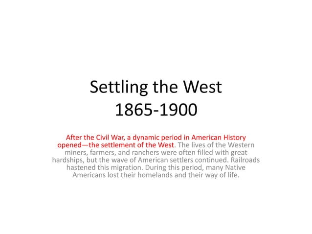 Settling the west | PPT