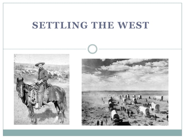 Settling the West | PPTX | Western | Genres